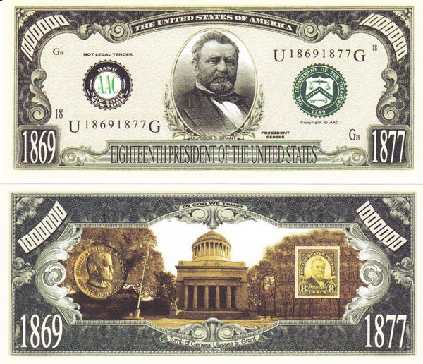 Ulyssess S Grant - 18th President Of The United States Bill – Novelty ...